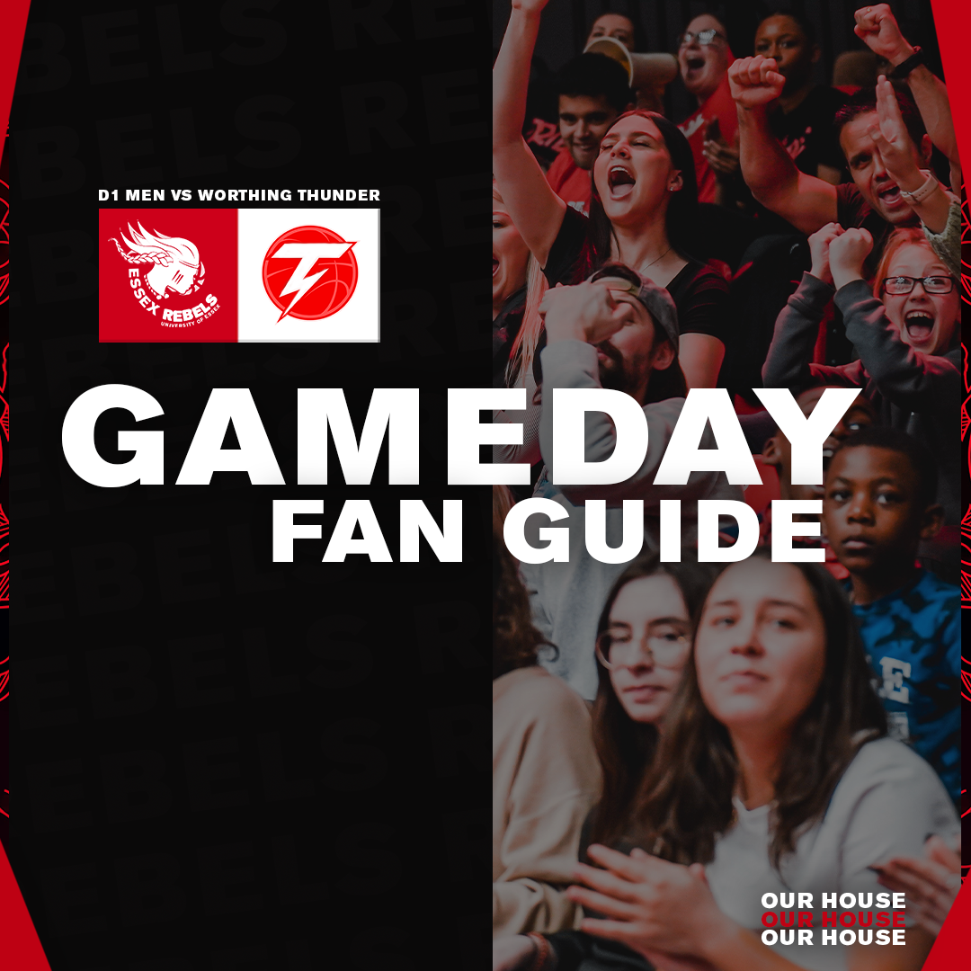 GAMEDAY FAN GUIDE | D1 REBELS MEN VS WORTHING THUNDER - Essex Rebels